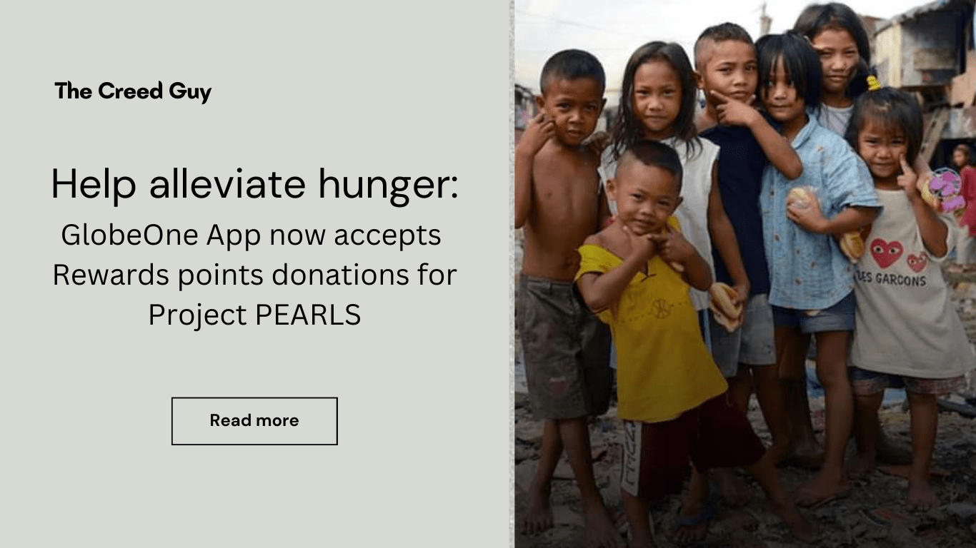 Help alleviate hunger: GlobeOne App now accepts Rewards points ...